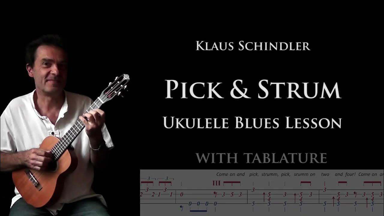 Ukulele Blues Lesson Pick&Strumm - YouTube