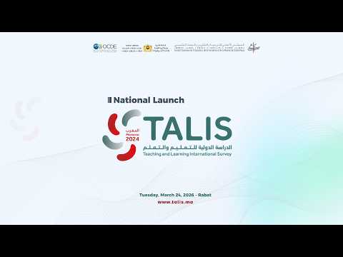 Presentation of Morocco's Results from the Teaching and Learning International Survey (TALIS) 2024