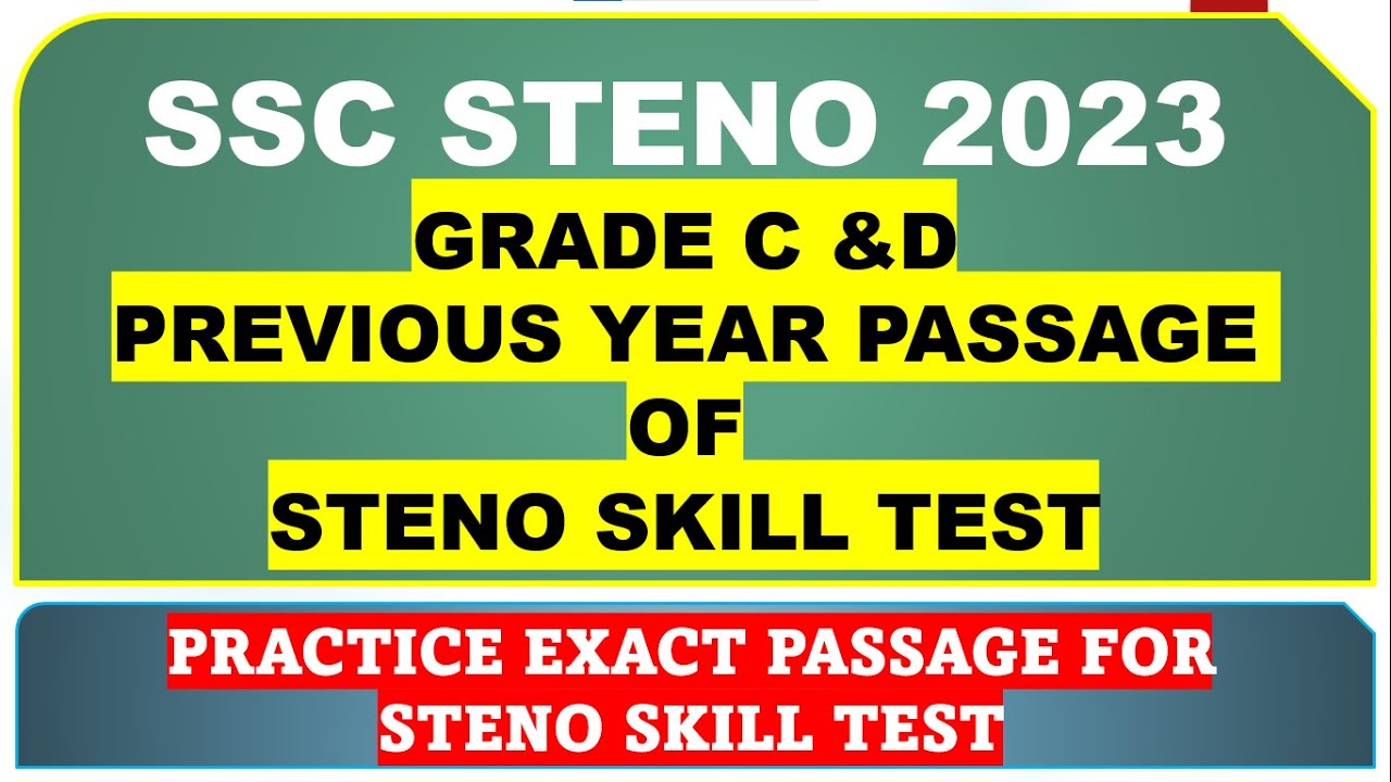 SSC STENO 2023 PREVIOUS YEAR PASSAGE FOR SKILL TEST FOR GRADE C & D ...