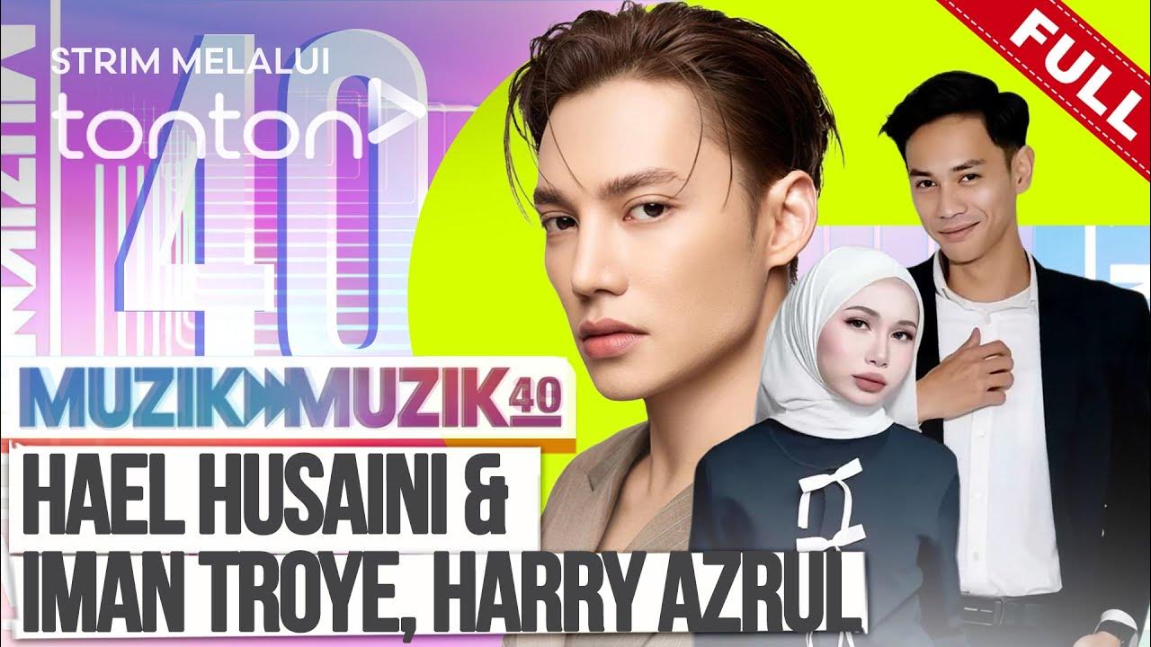 [FULL] Muzik Muzik 40 (2025) | 14 Sep - Hael Husaini, Iman Troye, Harry Azrul | Tonton - YouTube