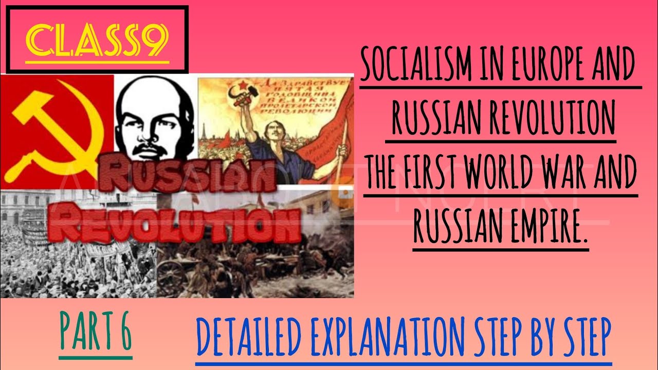 class 9th chapter socialism in Europe and Russian revolution the first ...