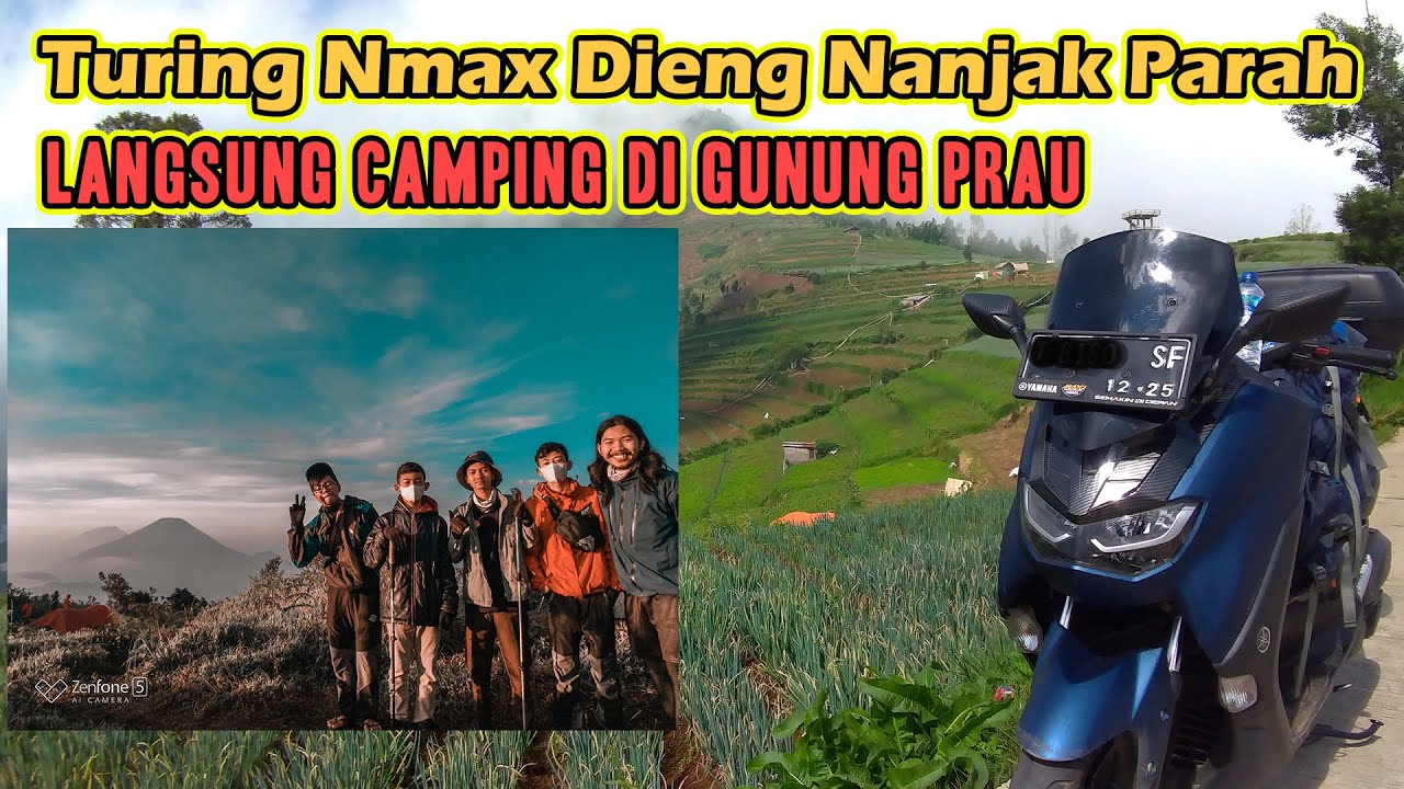 TOURING KARAWANG DIENG PAKE NMAX 2022, TANJAKAN CURAM DI LIBAS ...