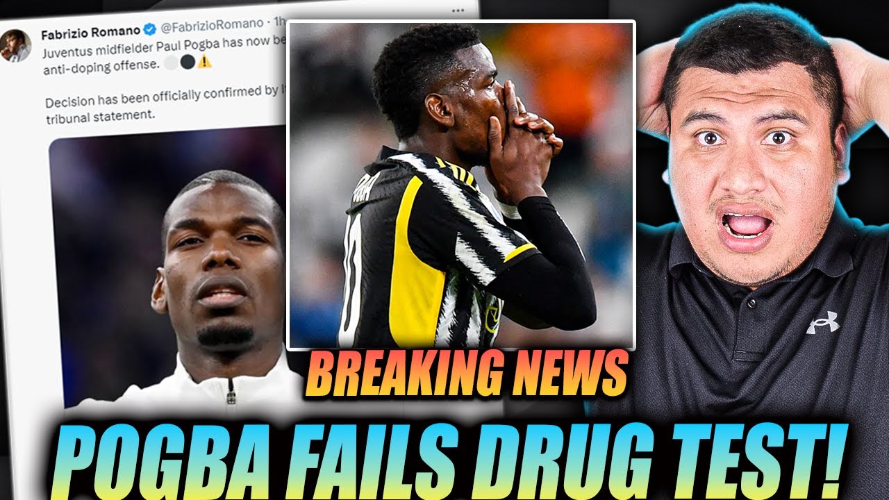 PAUL POGBA FAILS DRUG TEST! JUVENTUS SUSPENDS HIM INDEFINITELY 😱 - YouTube
