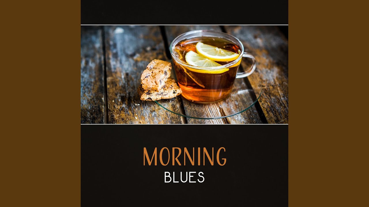 Morning Blues - YouTube