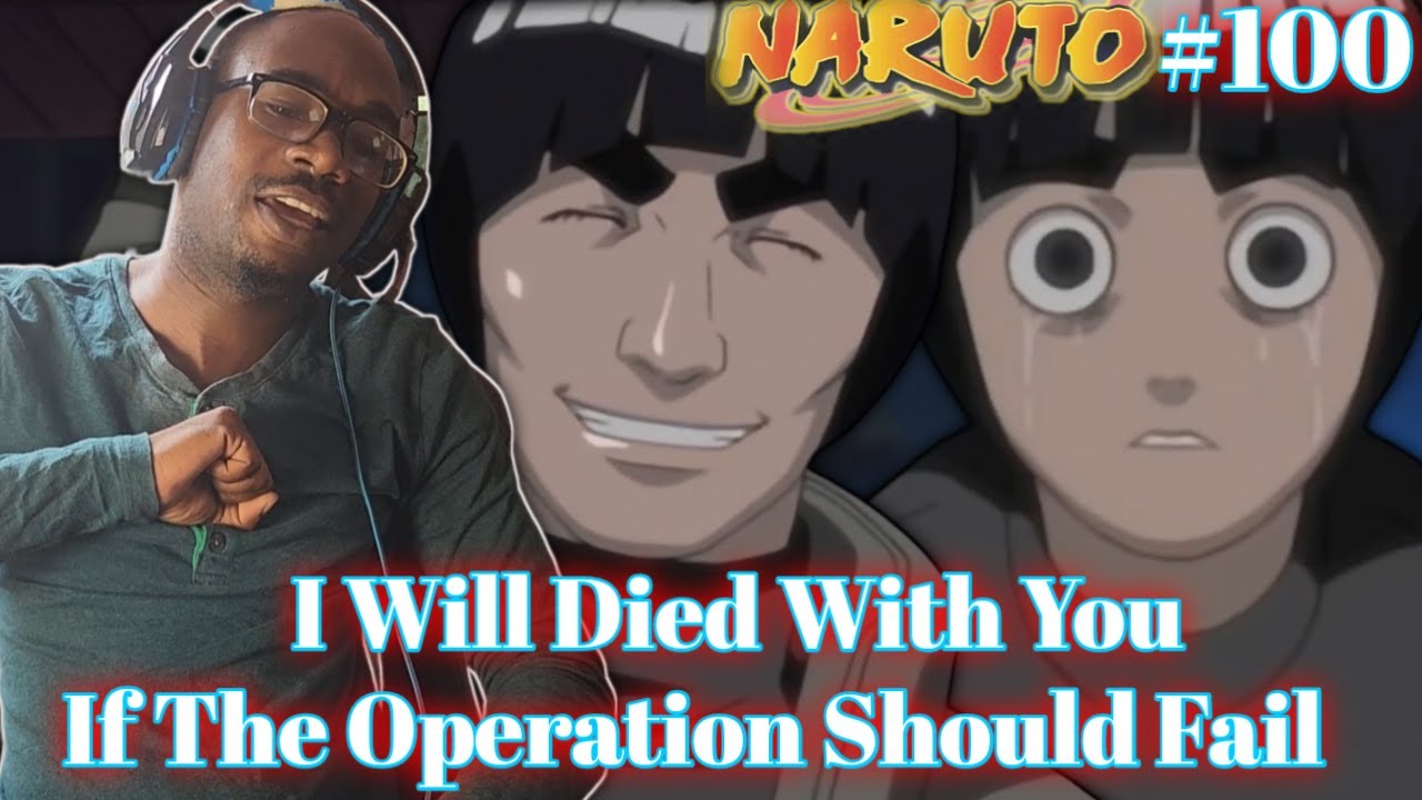 Naruto Episode 100 Might Guy Makes The Ultimate Stake His Life - YouTube