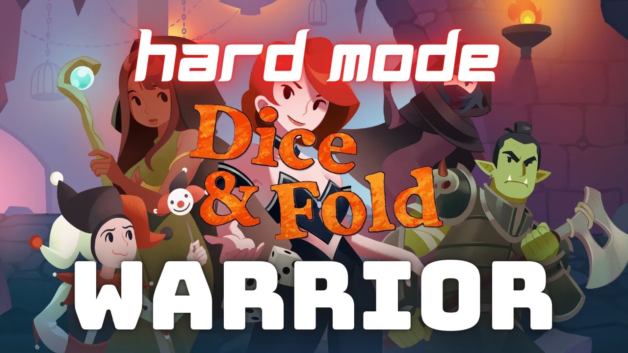 How To Beat Hard Mode With WARRIOR ?? / Dice & Fold - Warrior - YouTube