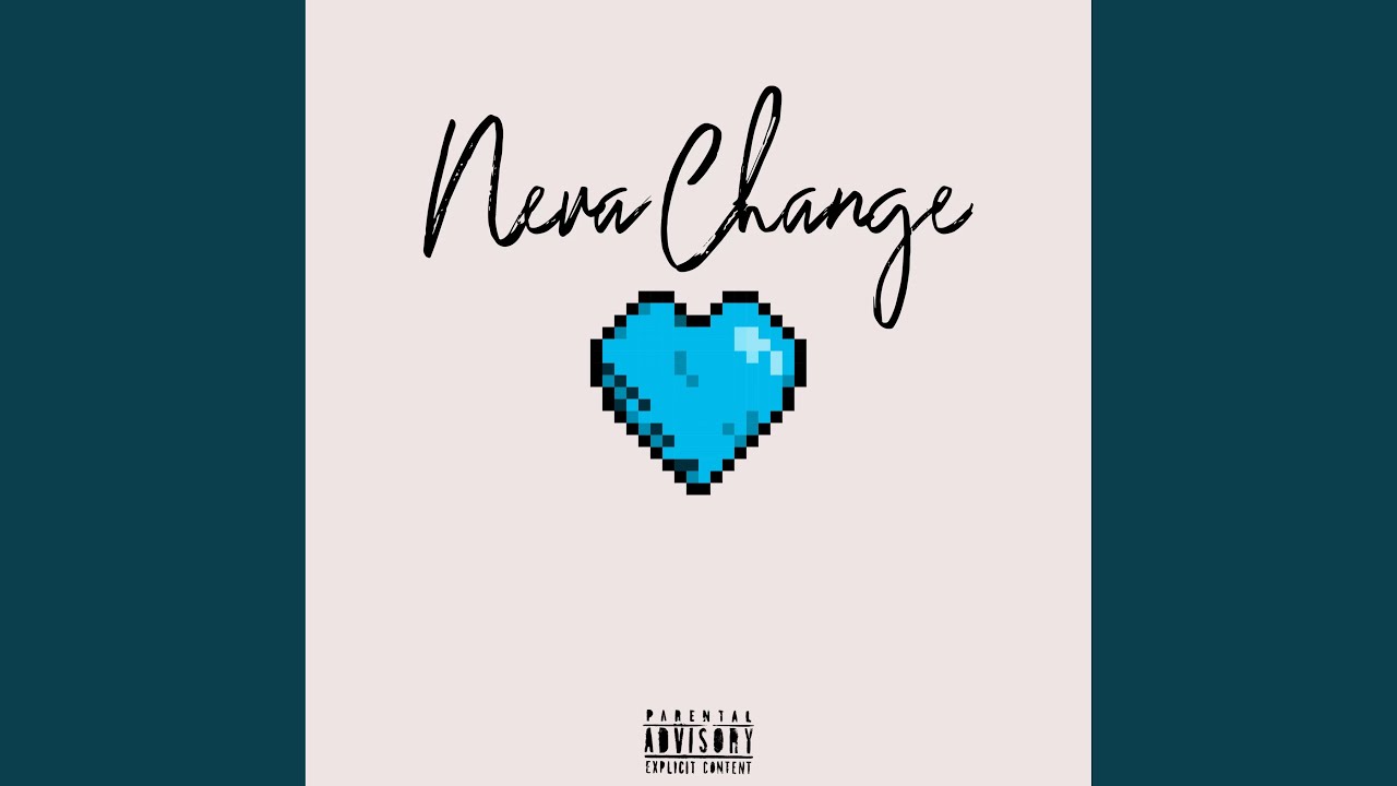 Neva change - YouTube