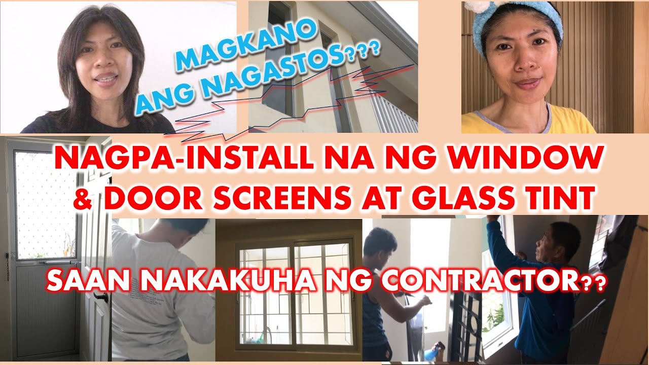 MAGKANO NAGASTOS SA WINDOW, DOOR SCREENS & GLASS TINT INSTALLATION?| MS ...