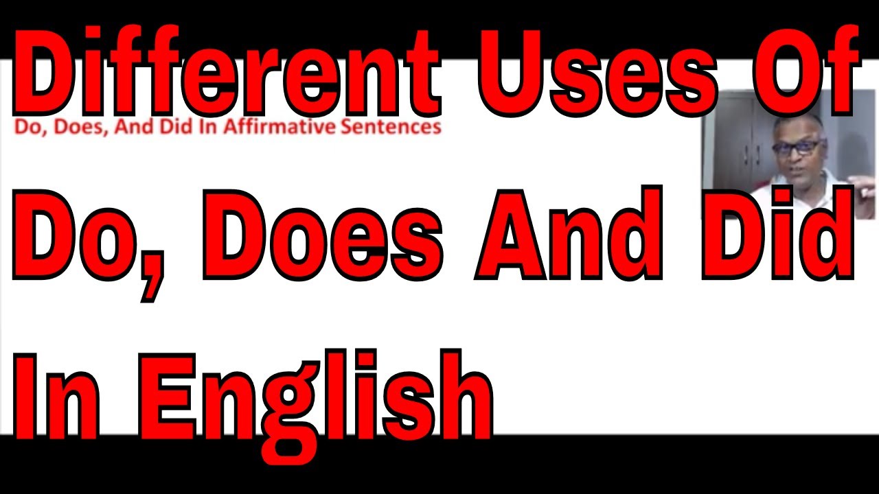 Different Uses Of Do, Does And Did In English By An Indian Teacher On ...