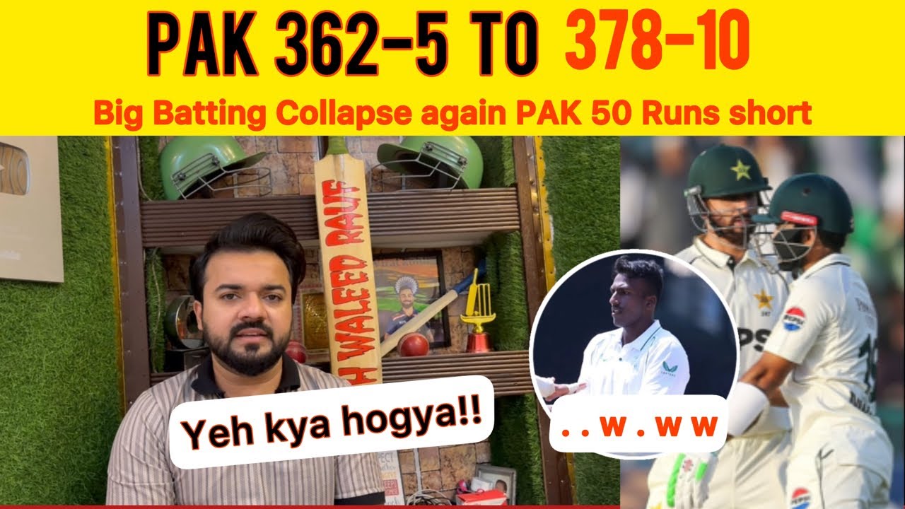 PAK 362-5 to 378-10 Huge Collapse | PAK vs SA Day 2 Lunch Can PAK Beat ...