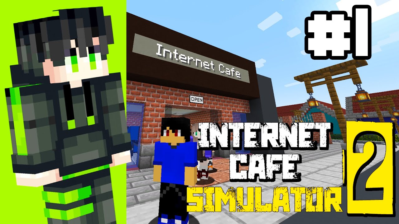ร้านเกมใหม่ของผมในเมืองใหม่ Minecraft Internet Cafe Simulator 2 - YouTube