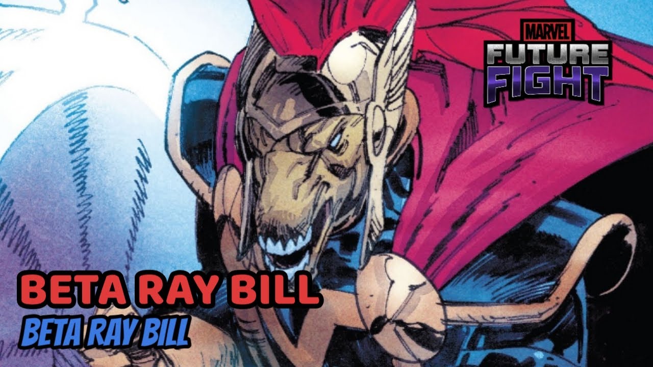 MARVEL FUTURE FIGHT V9.8.0...BETA RAY BILL... BETA RAY BILL.... NUEVO ...