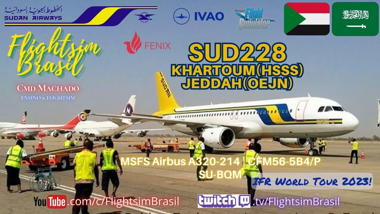 *IFRWT23 IVAO* Airbus A320-214 | MSFS | SUD228 | Khartoum (HSSK) Jeddah ...