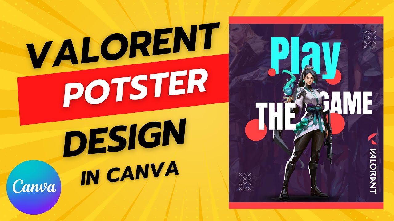 Valorant gaming Poster design in canva - YouTube