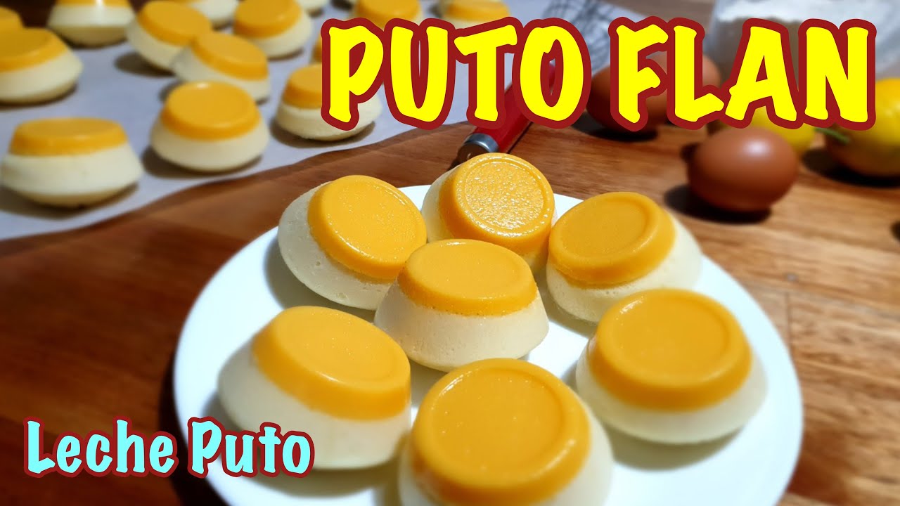 PUTO FLAN | Others call this LECHE PUTO - YouTube