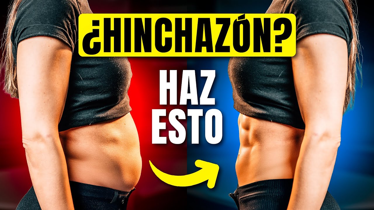 Cómo eliminar la hinchazón abdominal (causas y soluciones) - YouTube