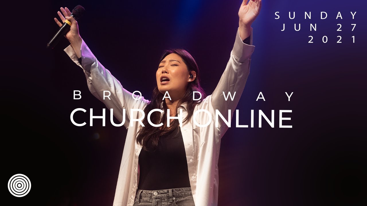 Jun 27, 2021 | Broadway Church Online | The First Step Towards Success ...