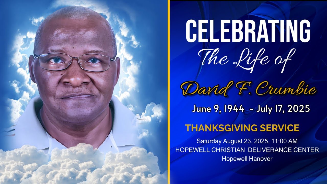 Celebrating the life of David F. Crumbie - YouTube