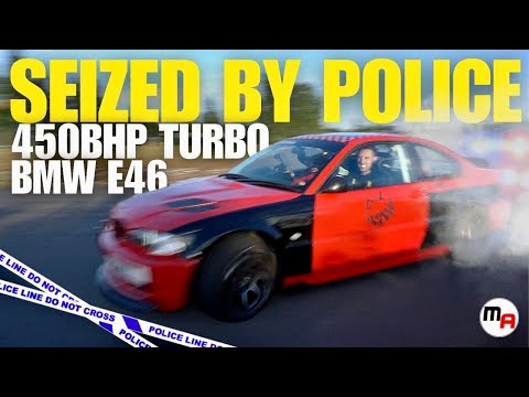 *SEIZED BY POLICE* 450BHP TURBO BMW E46 UNDERGROUND DRIFT CAR - A DRIVE WE DIDN’T EXPECT!