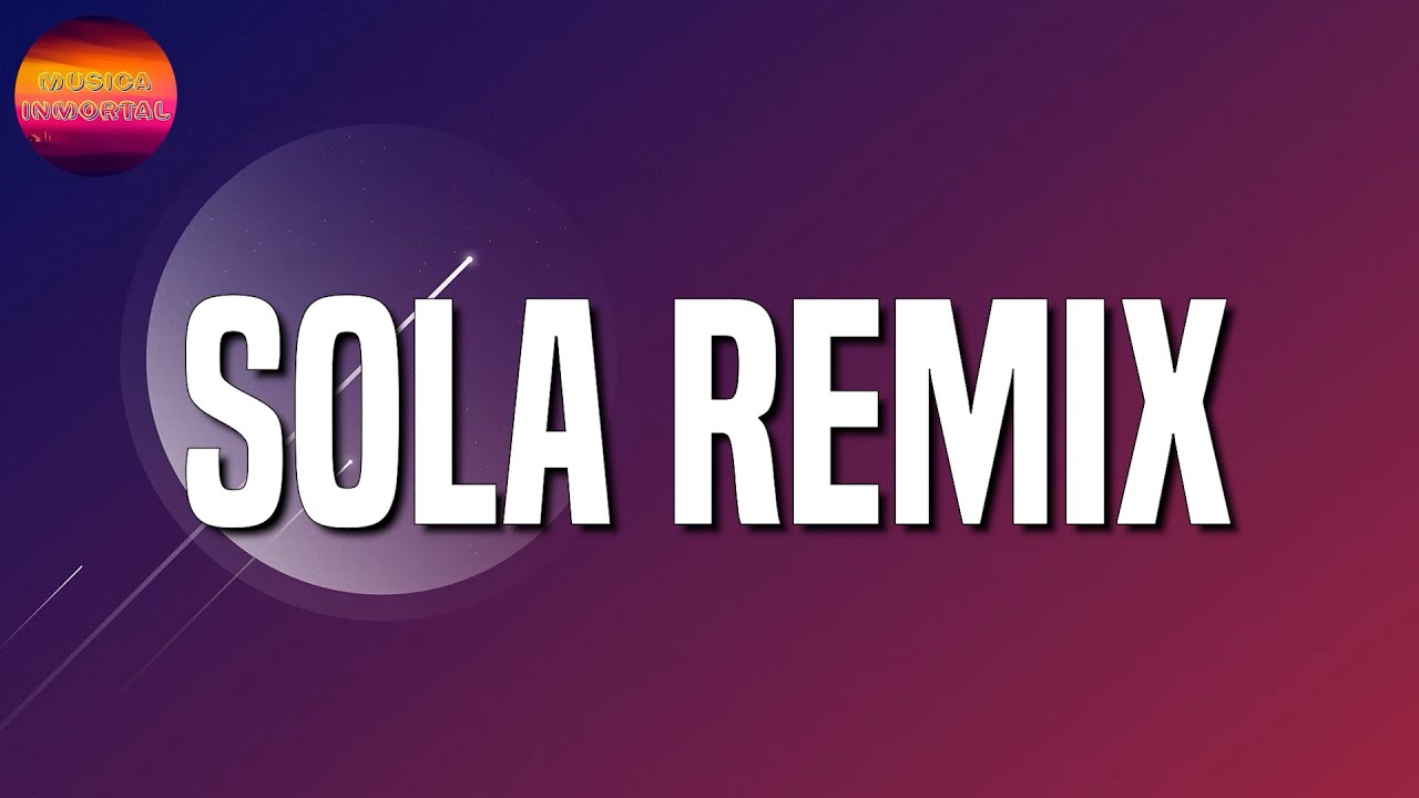Sola Remix - Anuel AA Ft. Daddy Yankee || Natti Natasha, Bad Bunny ...