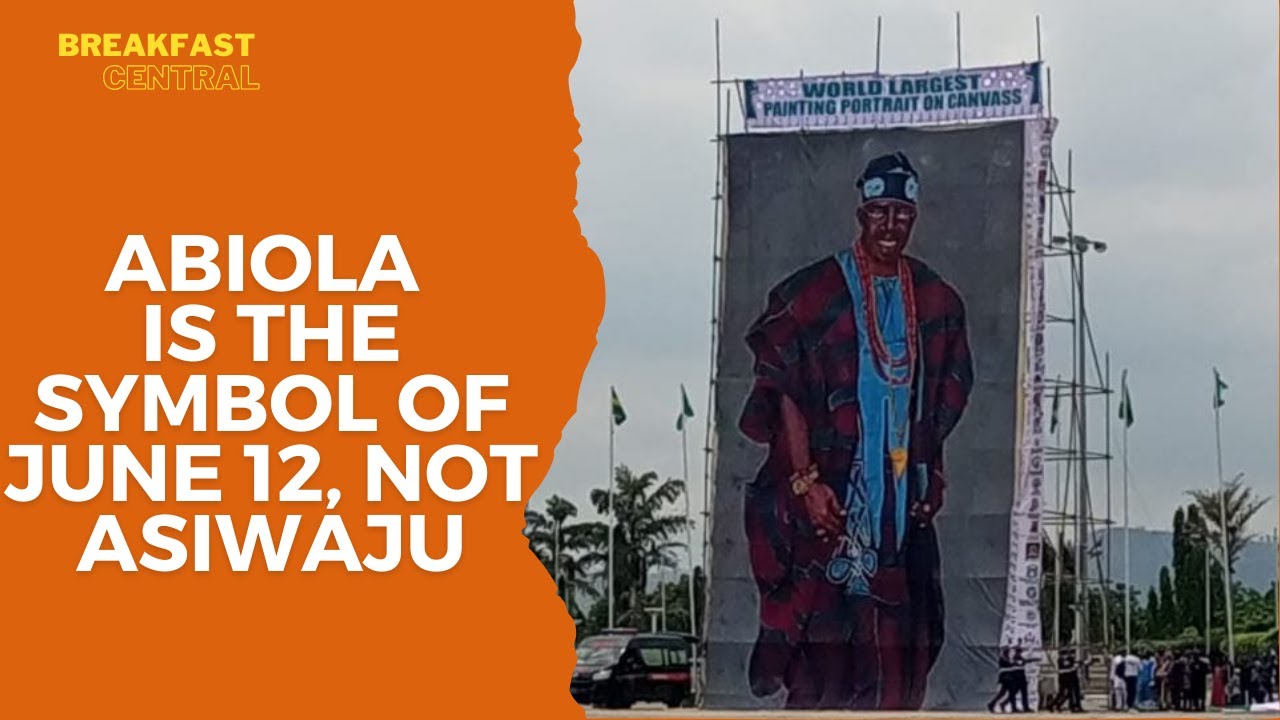 Democracy Day: Abiola is the symbol of June 12, not Asiwaju. - YouTube