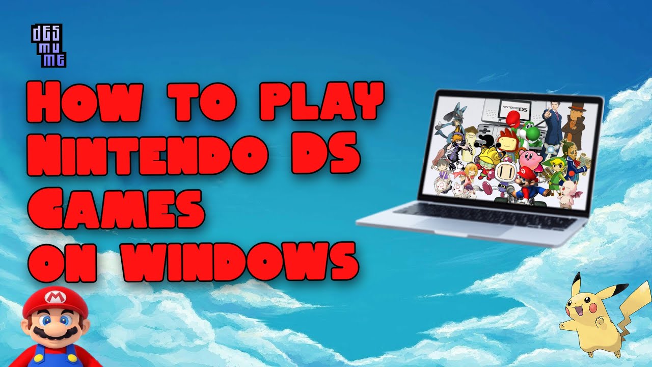 How to play Nintendo DS on Windows using DeSmuMe - YouTube