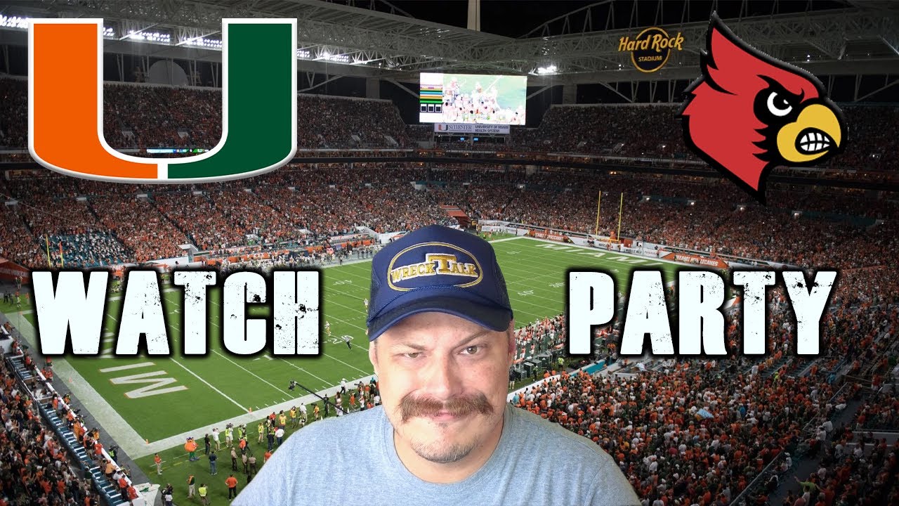 Louisville at Miami | UNC @Watch CAL Party with Wreck - YouTube