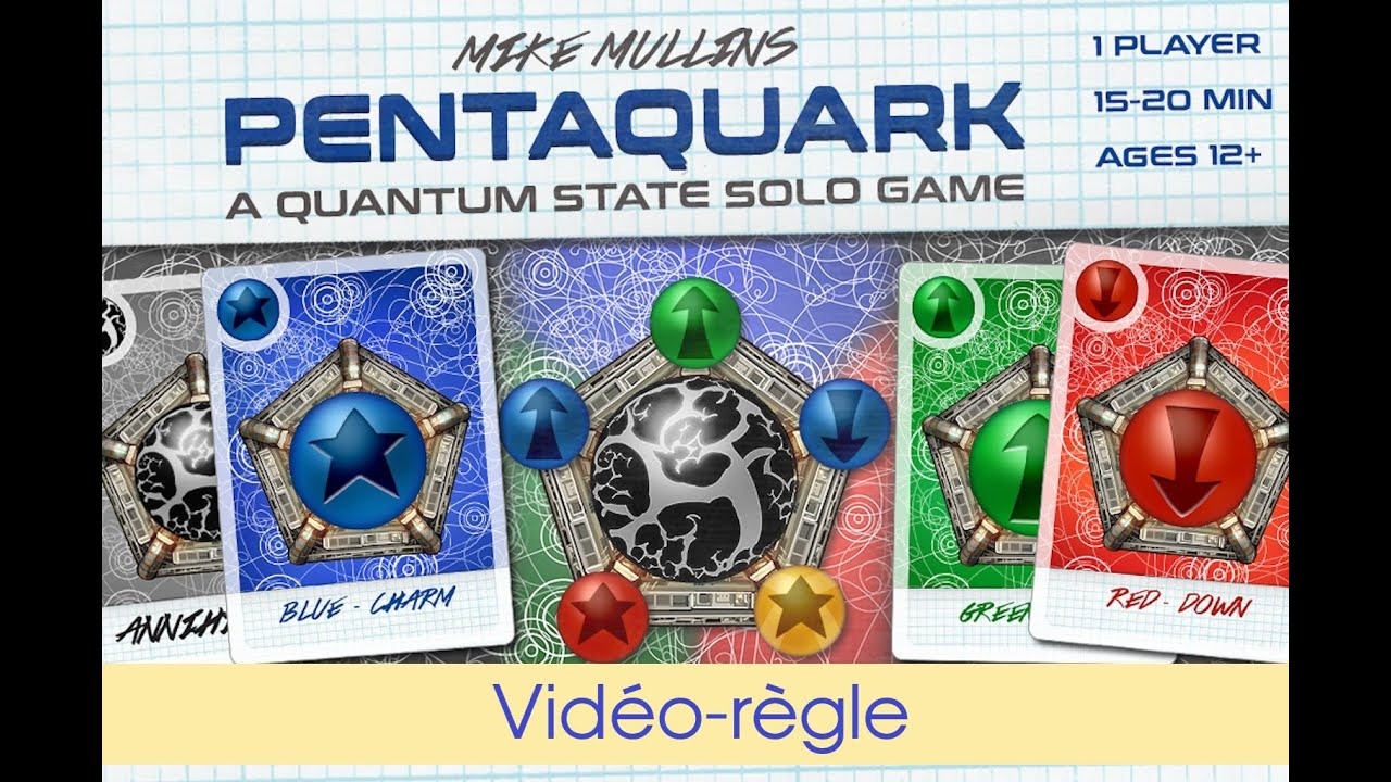 [Video-règle] Pentaquark - YouTube