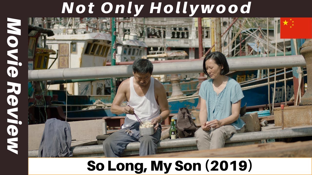 So Long, My Son (2019) | Movie Review | China | The grief that will ...