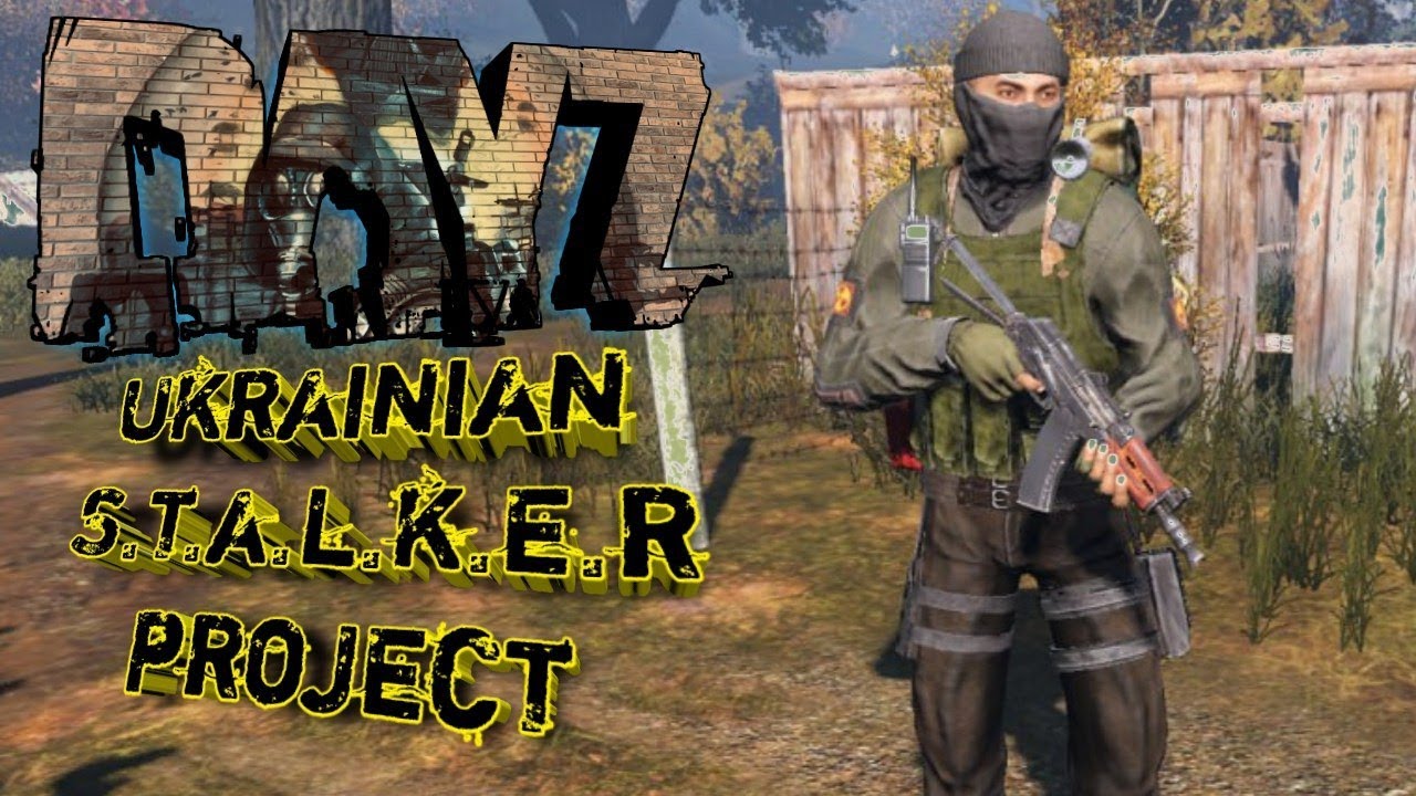 Dayz UA| Український сервер Stalker Project| Стрім 5 #dayz #stalkerrp ...