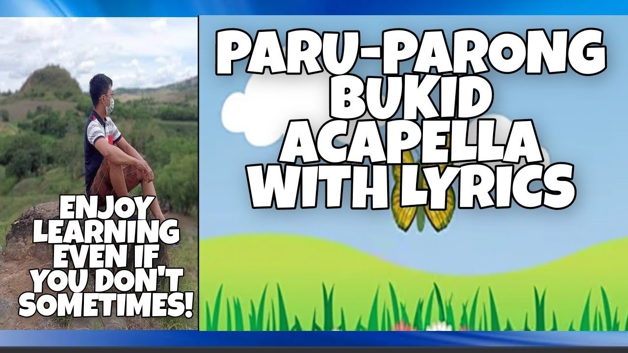 PARU-PARONG BUKID ACAPELLA WITH LYRICS I PRECKLY - YouTube