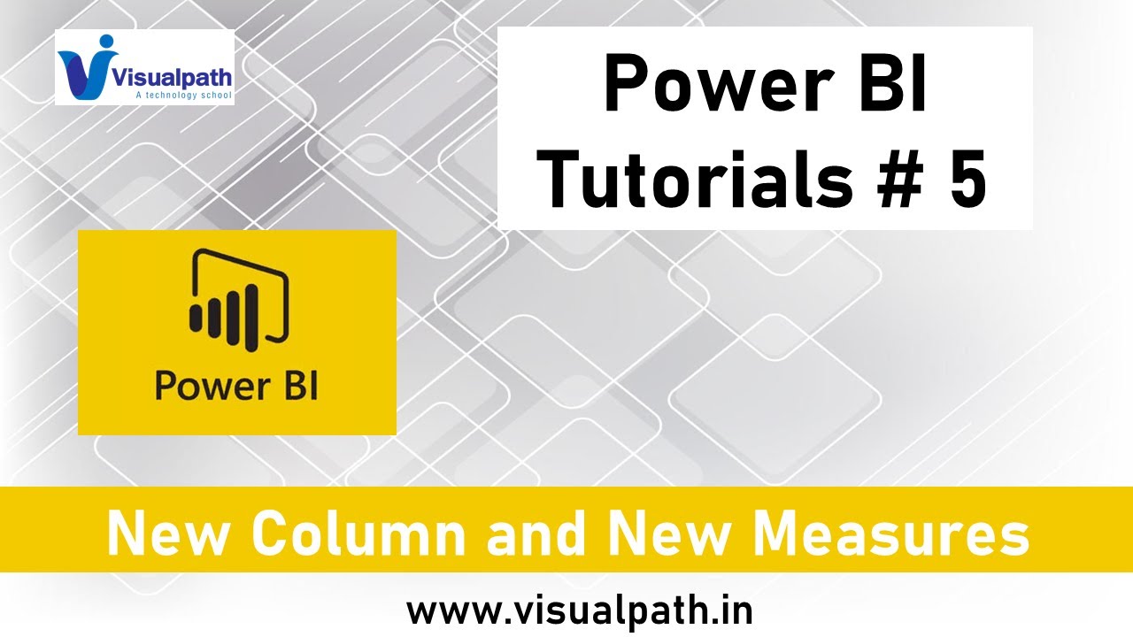 Power BI Tutorial #5 - New Column and New Measure - YouTube