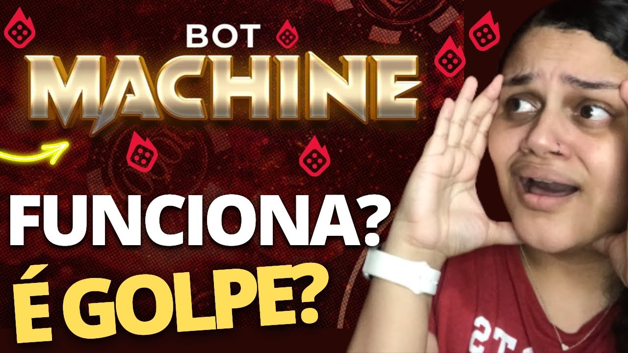 🔴 BOT MACHINE EXPLICAÇÕES! Como Funciona? Bot Machine 100% ASSERTIVO ...