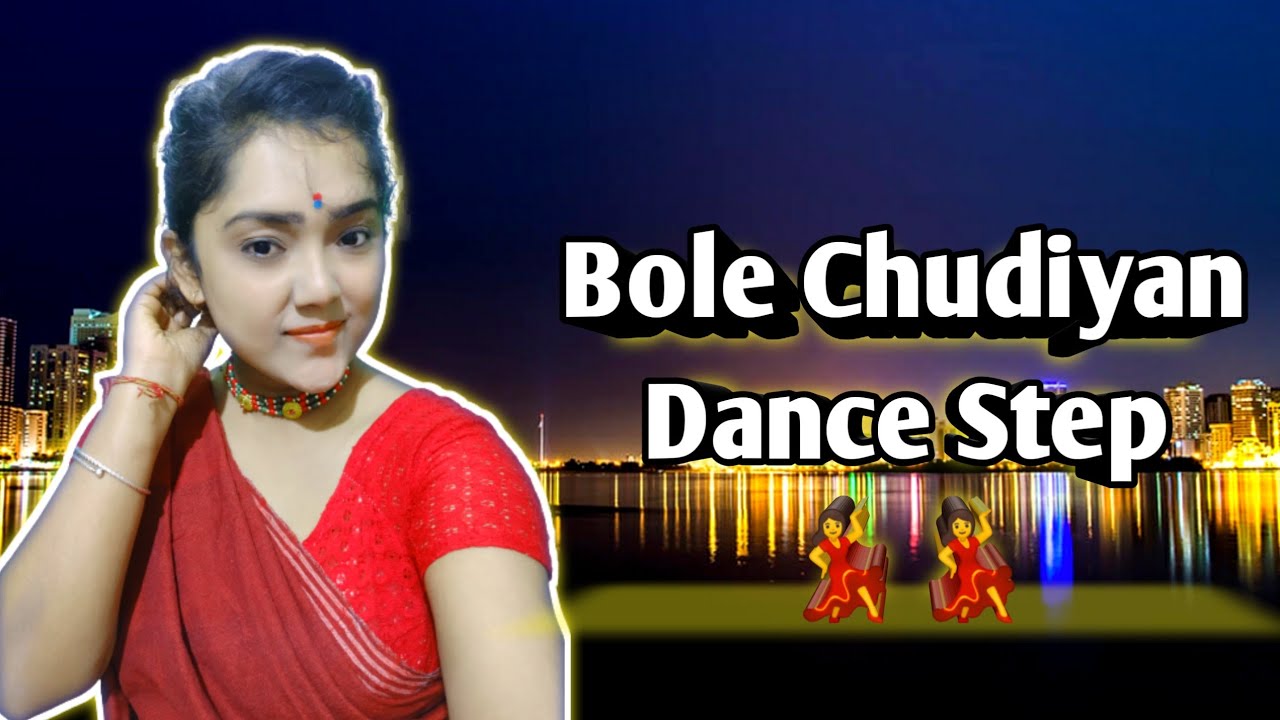 Bole chudiyan Song Dance 💃| Kareena kapoor Song Dance | Hindi Bollywood ...