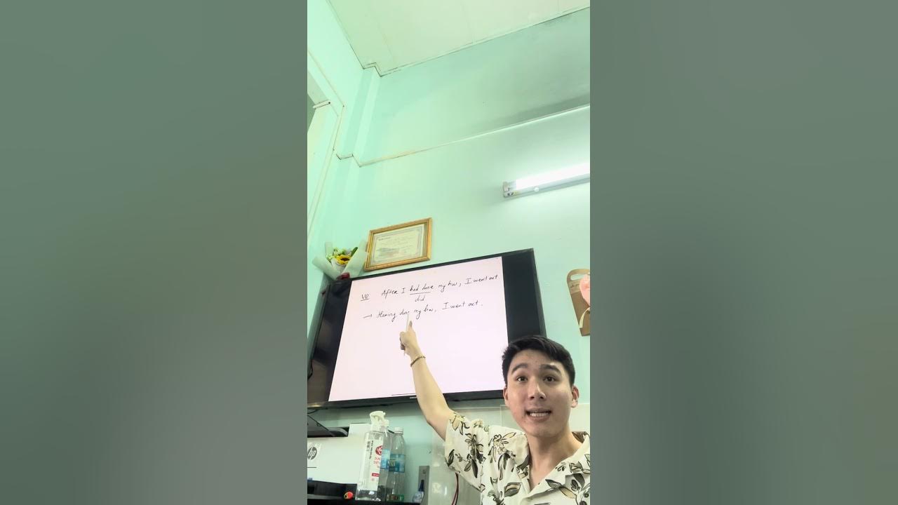 Lớp 11 unit 7 số 1 phân từ hoàn thành - YouTube