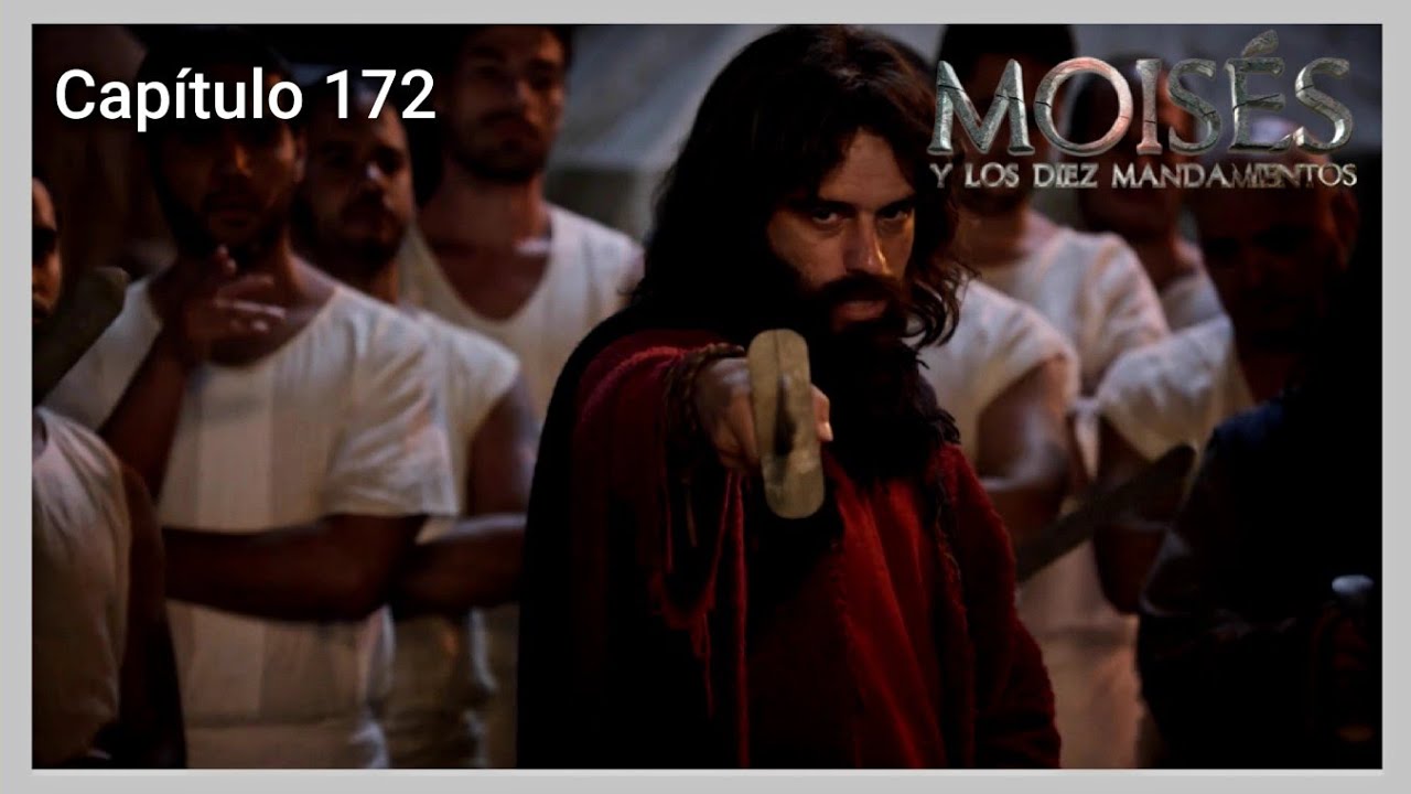 Capítulo 172 | Moisés y los Diez Mandamientos | 1080P - YouTube