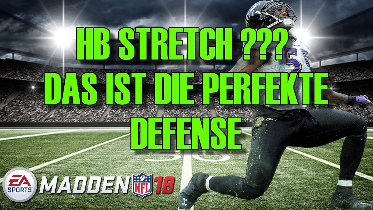 DIE BESTE HB STRETCH DEFENSE IN MADDEN 18 !!! SO VERTEIDIGT IHR DEN ...