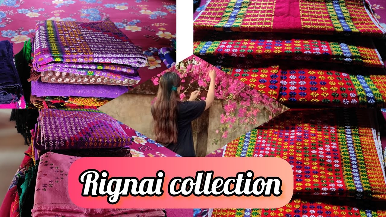 My Rignai collection || Tripuri Rignai set || Tripura - YouTube