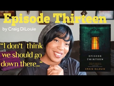 My Book Review of: Episode Thirteen by Craig Dilouie - YouTube