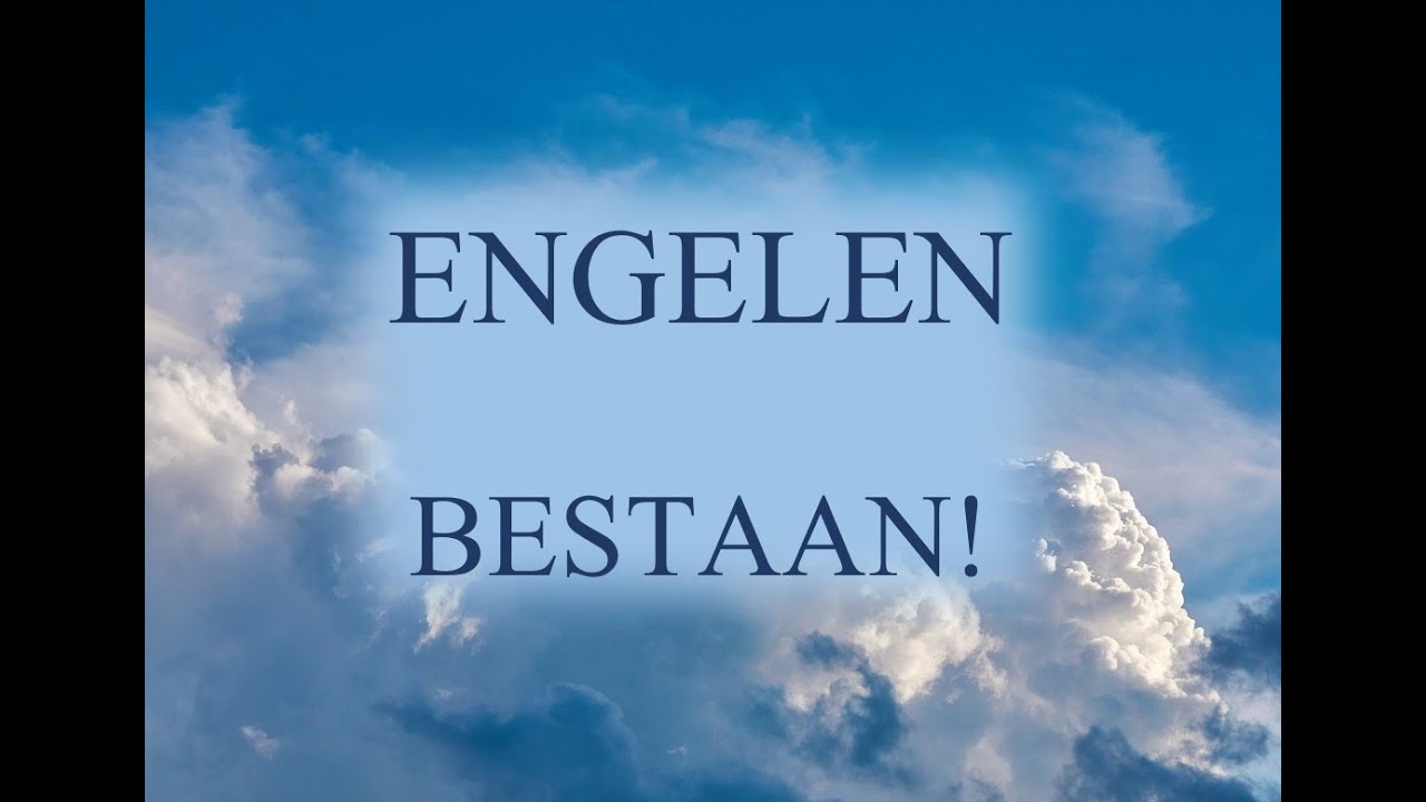 ENGELEN BESTAAN - YouTube