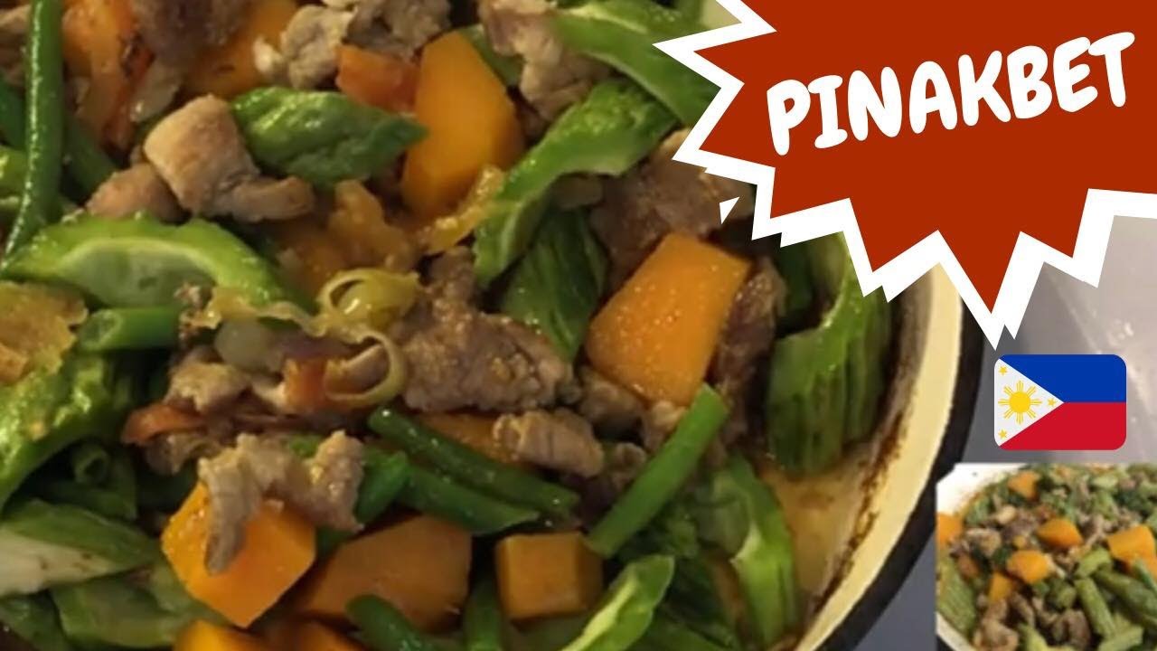 PAKBET or PINAKBET RECIPE!!! EASY! FILIPINO FOOD. - YouTube