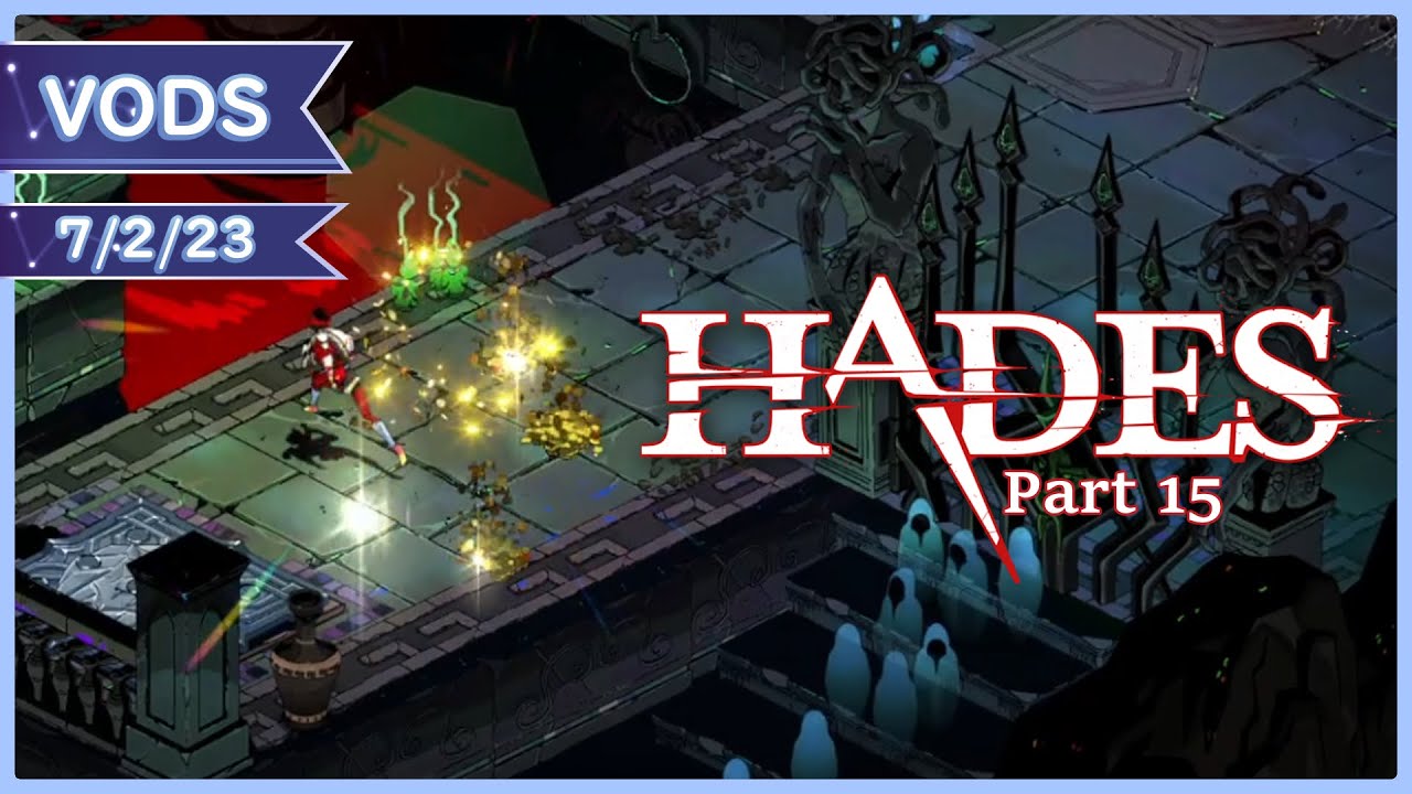[Hades - Part 15] Maxing Out Bonds (Hopefully)! - YouTube