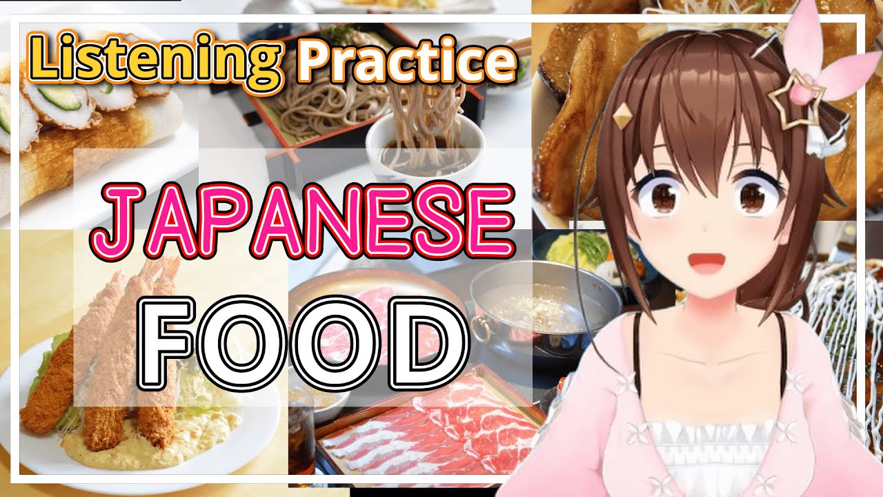 Japanese Listening👂 Favorite Meal, Food Culture "Tokino Sora version ...