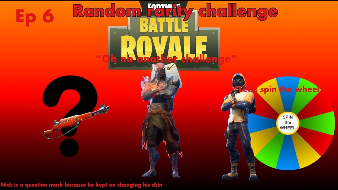Random rarity challenge | Fortnite Episode 6 - YouTube
