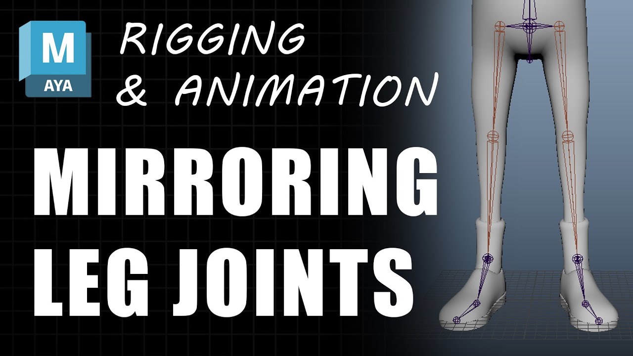 Maya PART 02 Mirroring Leg Joints - YouTube