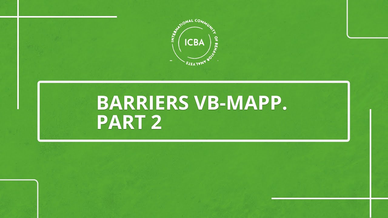 Barriers VB MAPP Part 2 - YouTube