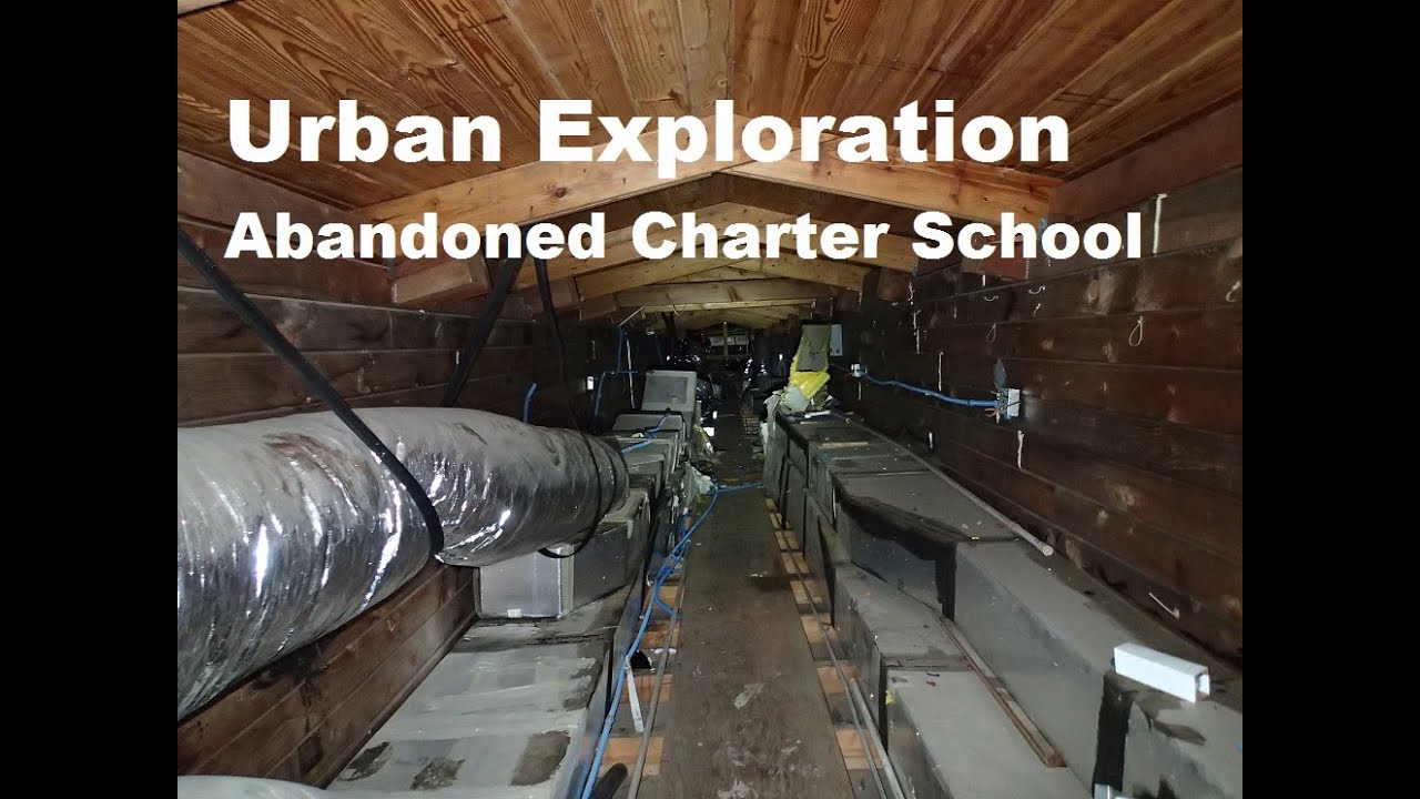 Urban Exploration - Abandoned Charter School - YouTube