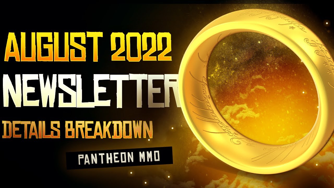 Visionary Realm's 🌑PANTHEON MMO AUGUST 2022 Newsletter Details ...