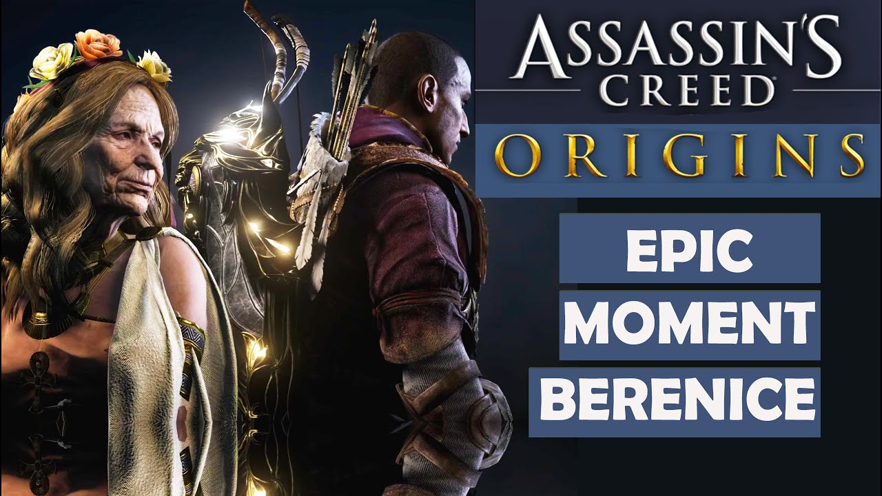AC ORIGINS Epic Moment BERENICE [ IL COCCODRILLO ] - YouTube