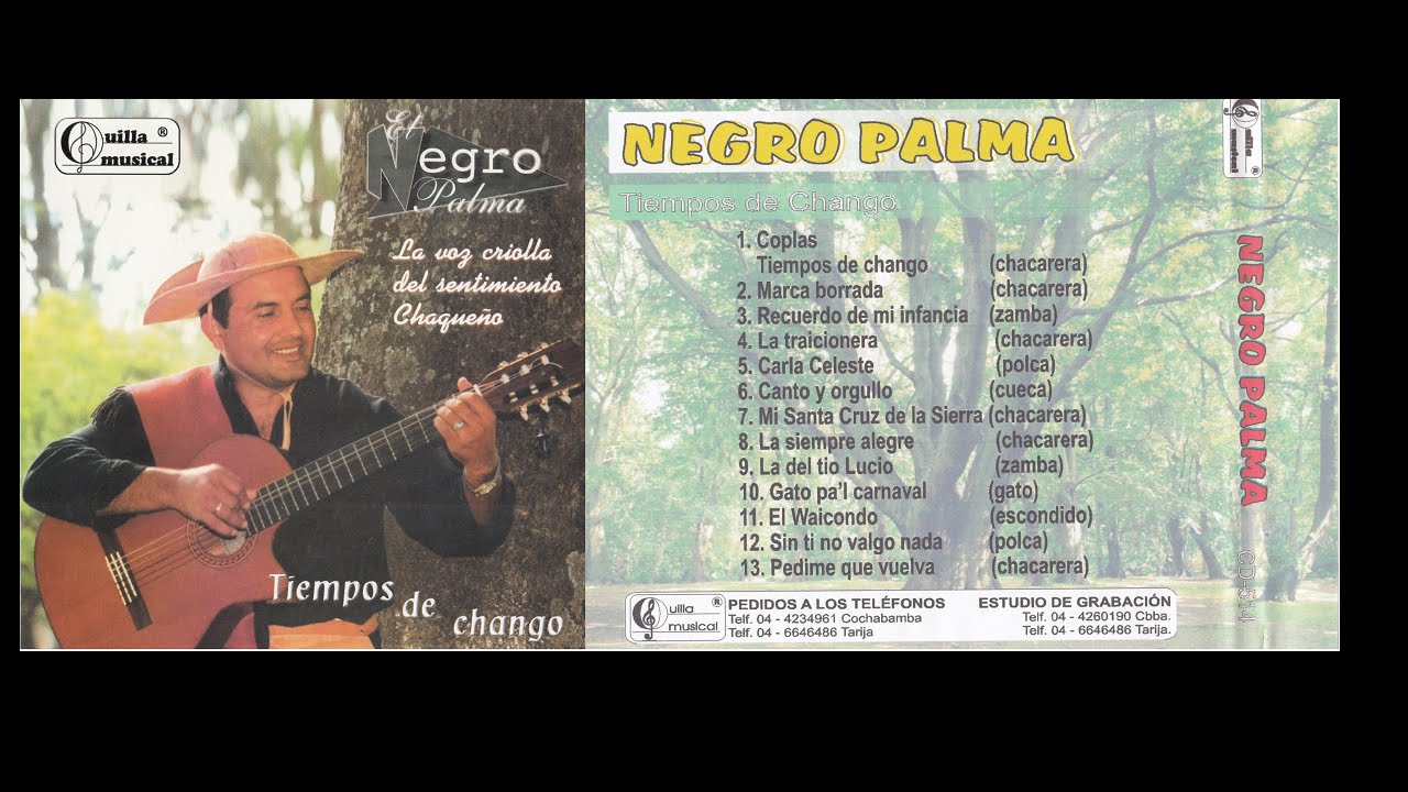 El Negro Palma: 06. Canto y orgullo - YouTube